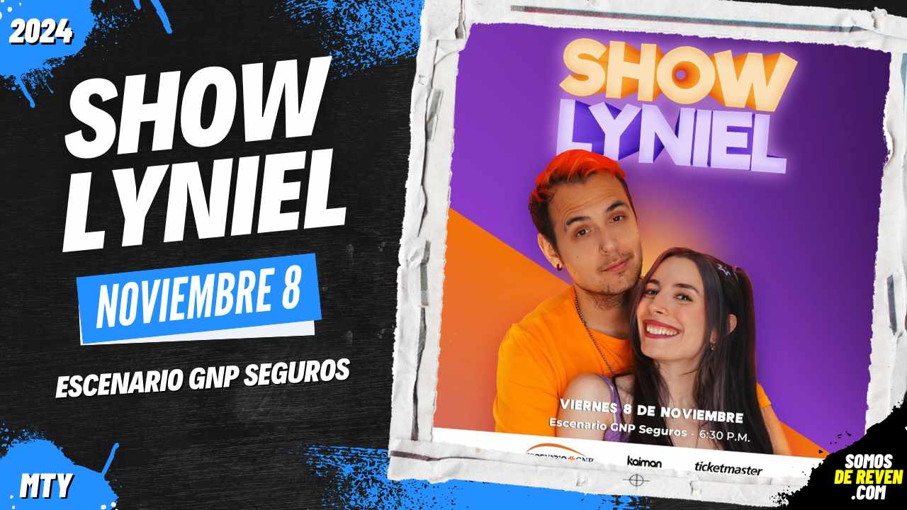 SHOW LYNIEL EN MONTERREY 2024